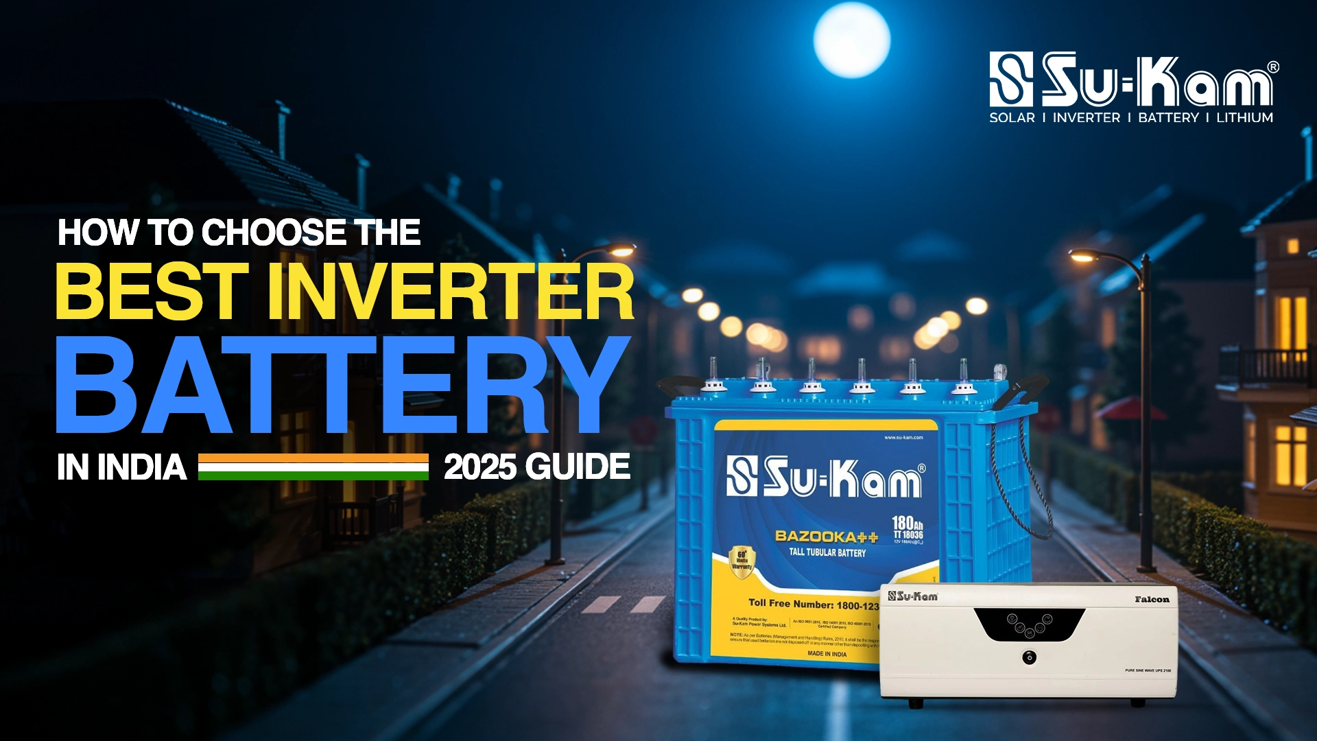 How to Choose the Best Inverter Battery in India - 2025 Guide