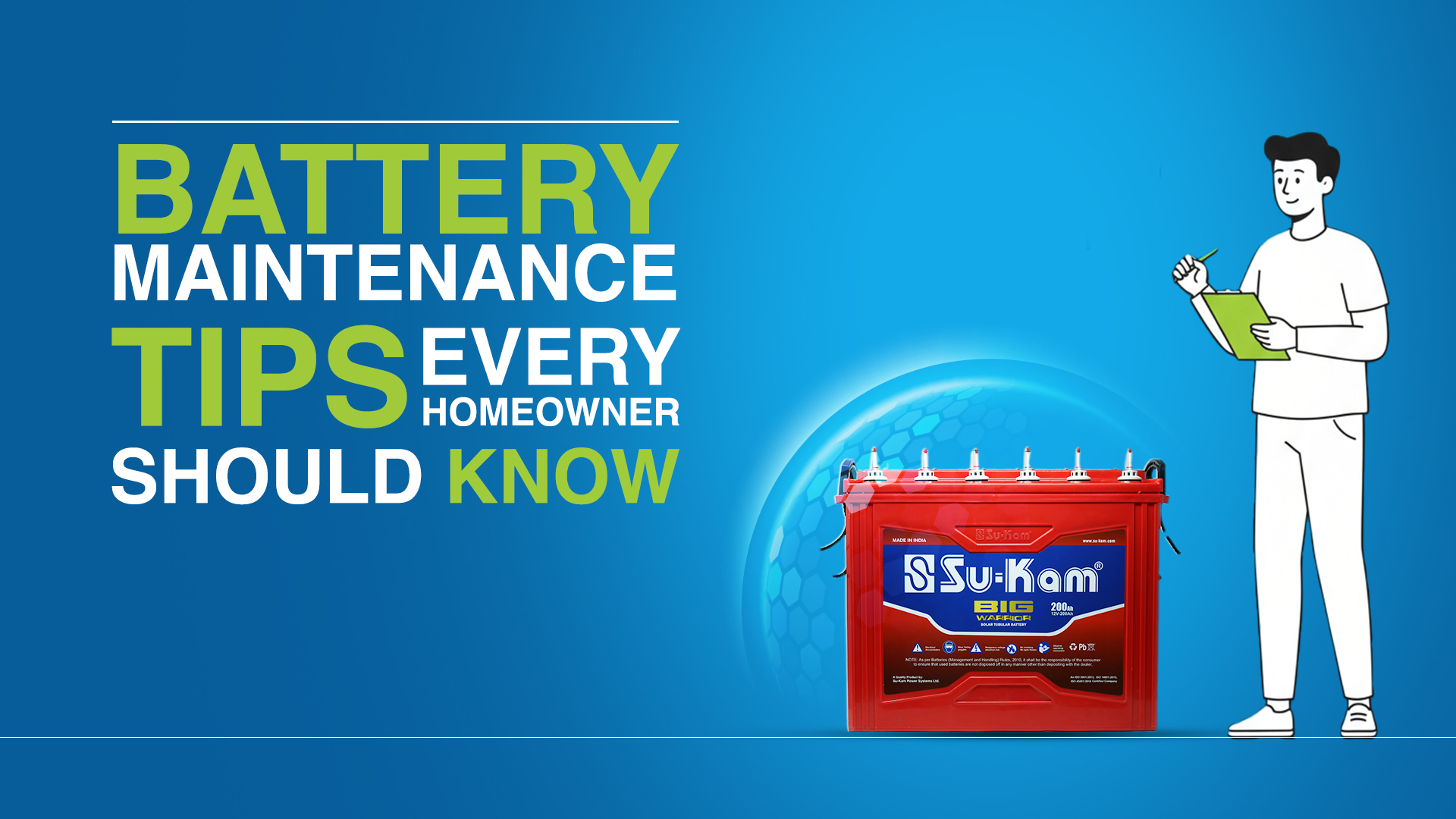 Battery Maintenance Tips Every Homeowner Should Know